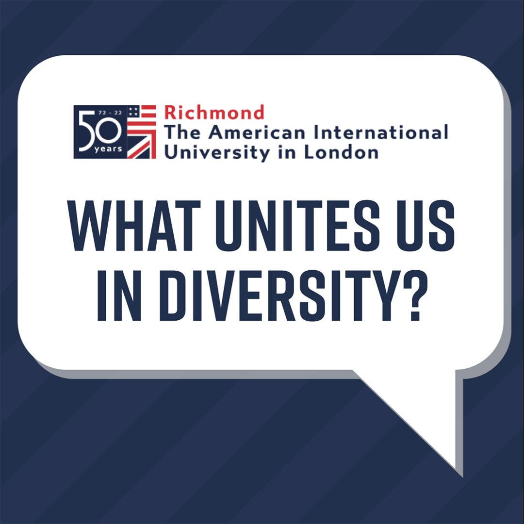 Unity in Diversity explored - Richmond American University London